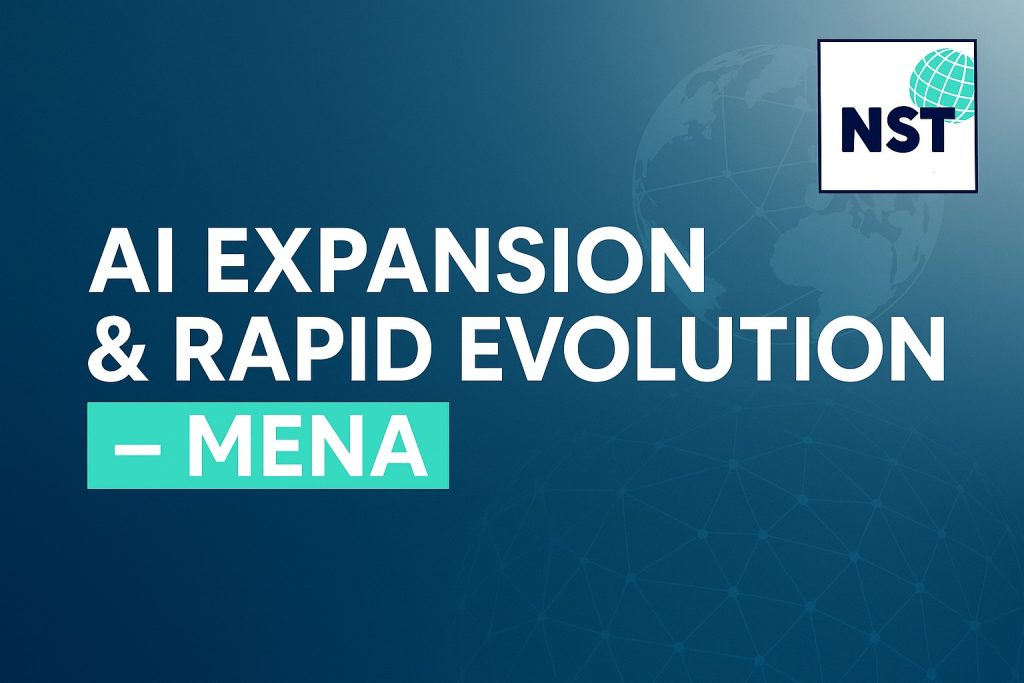 AI Expansion & Rapid Evolution – MENA – NST – Technology, Digital ...